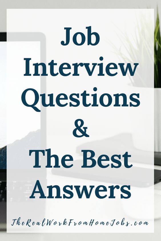 32 Common Job Interview Questions and Best Answers ( Part I)
